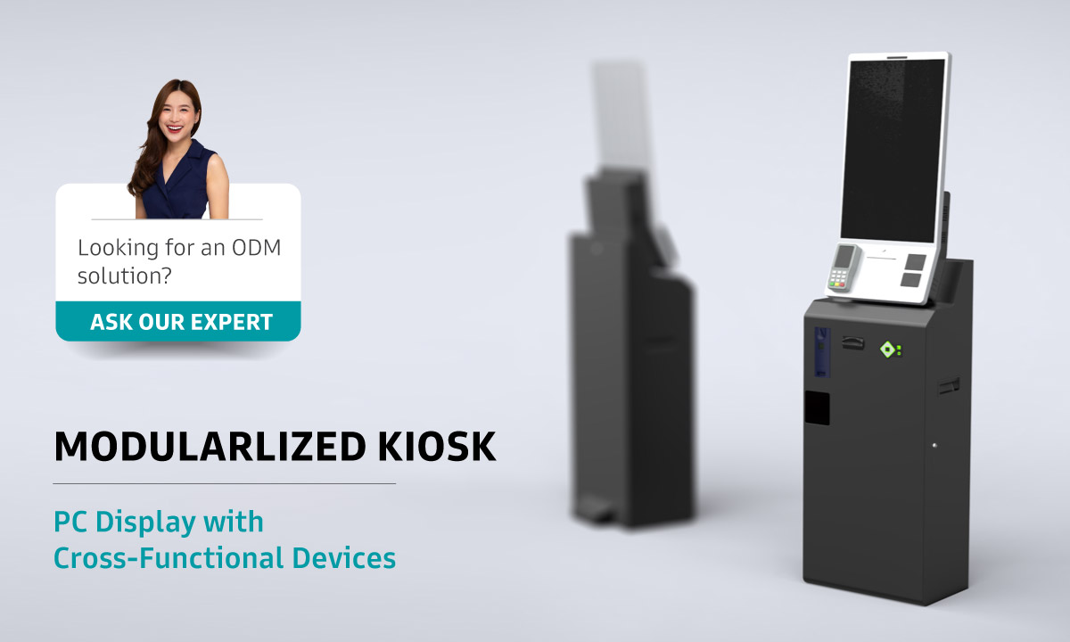 Modularized Kiosk in one-stop ODM